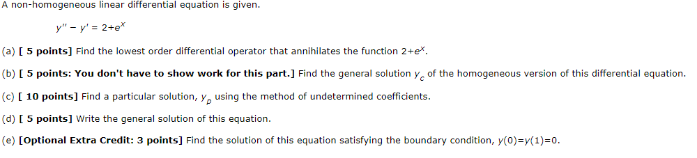 Solved A non-homogeneous linear differential equation is | Chegg.com