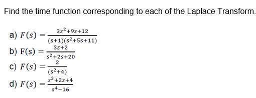 Solved Find the time function corresponding to each of the | Chegg.com