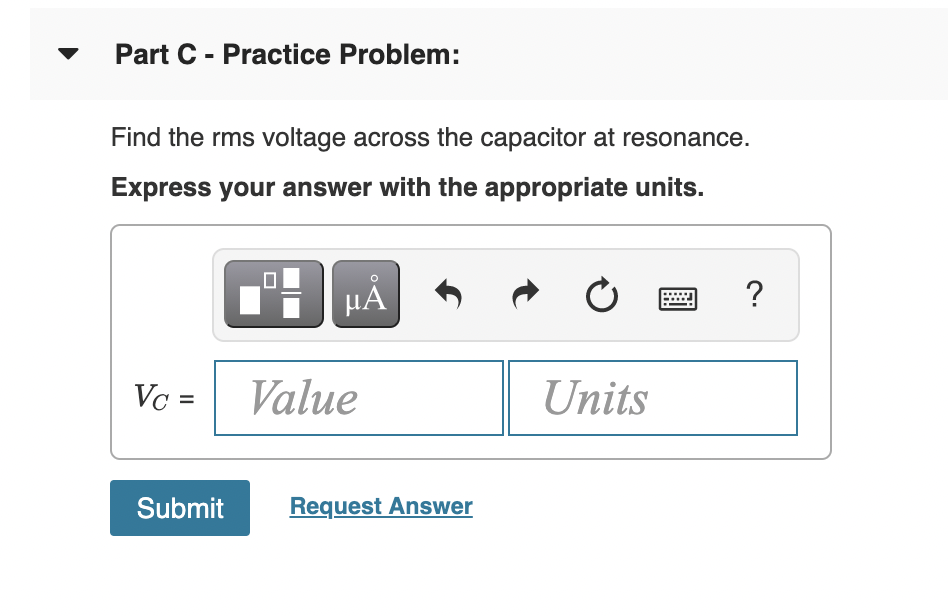 Solved Part A - Practice Problem: The resonant response of | Chegg.com