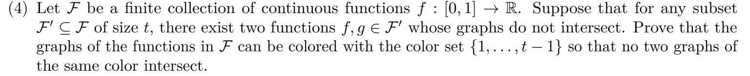 Solved 4) Let F be a finite collection of continuous | Chegg.com