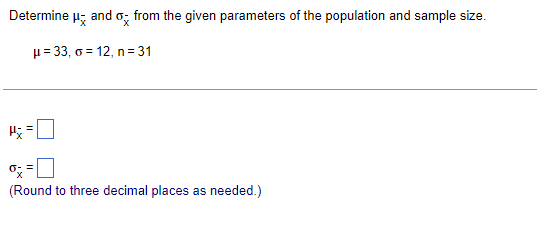 Solved Ch 8 ﻿and 9 ﻿: 7 ﻿Determine μx‾-and σx‾ ﻿from the | Chegg.com