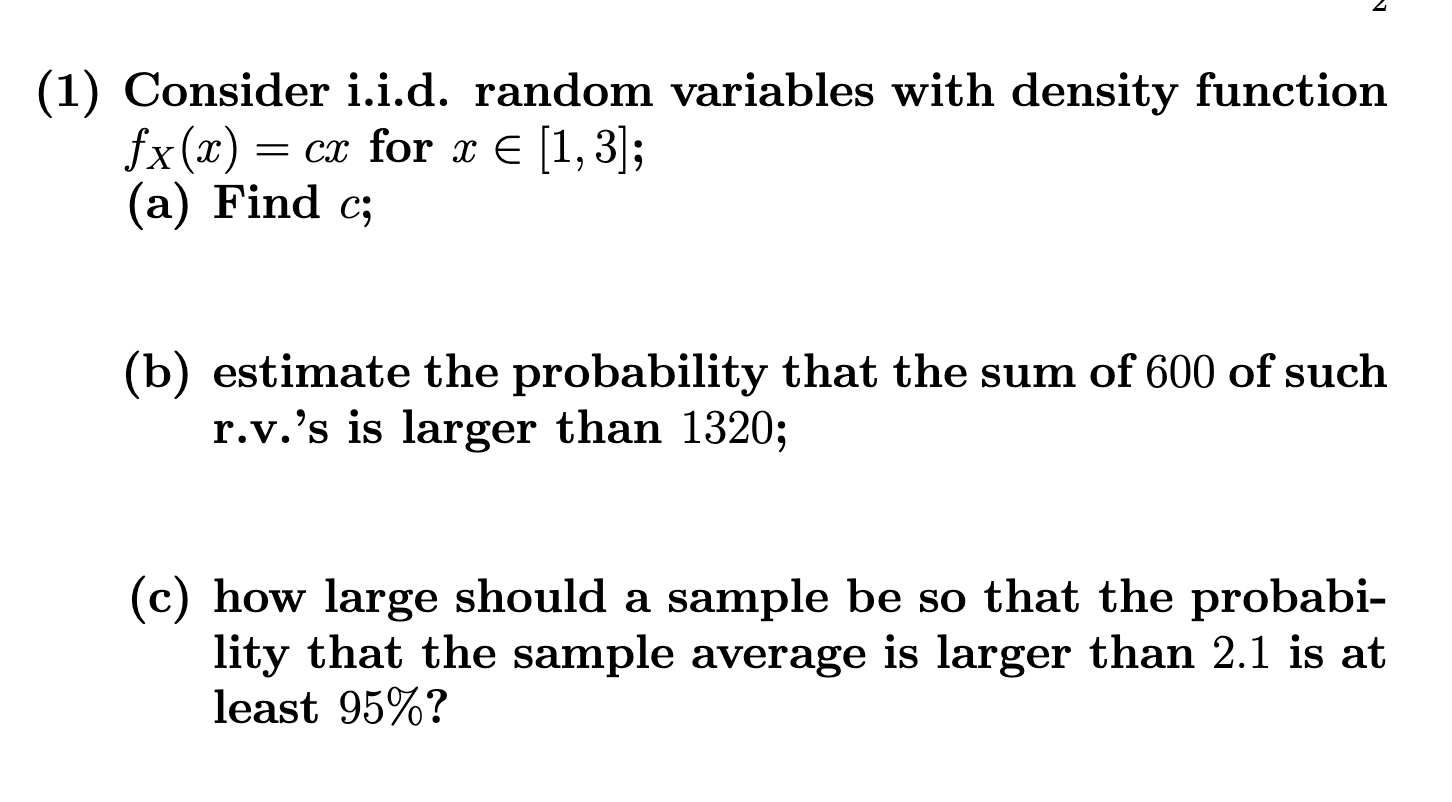 Solved ง (1) Consider i.i.d. random variables with density | Chegg.com