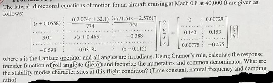 Solved [E] S The lateral directional equations of motion for | Chegg.com
