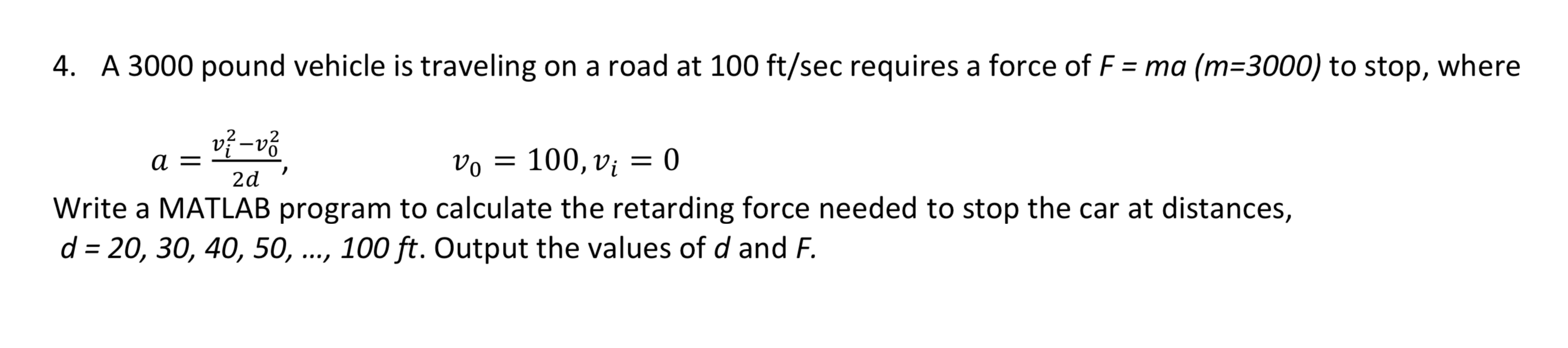 Solved 6 Use Loops To Create A 4 X 6 Matrix In Which The 7488