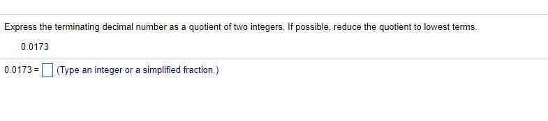 Solved Express the terminating decimal number as a quotient | Chegg.com
