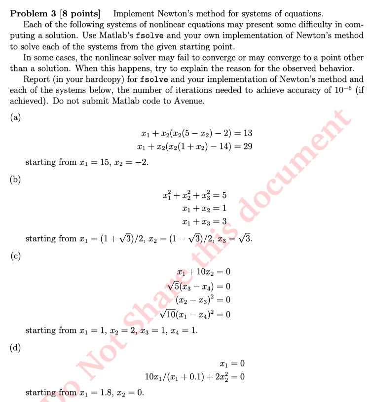 Problem 3 [8 points) Implement Newton's method for | Chegg.com