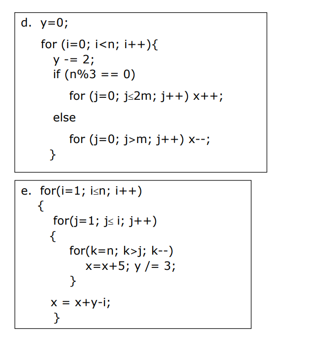 Solved 1. (20pts) For the code snippets below, find time and | Chegg.com
