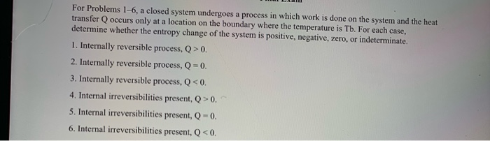 Solved For Problems 1-6, a closed system undergoes a process | Chegg.com