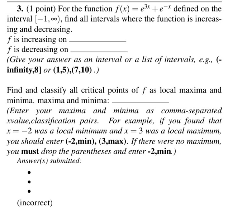Solved 3. (1 point) For the function f(x) = e3x + e* defined | Chegg.com