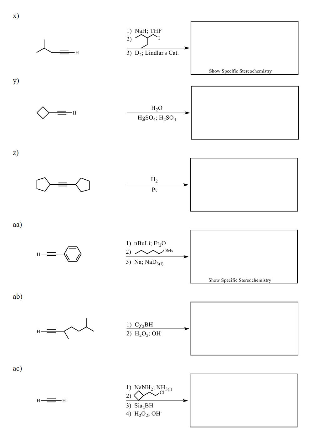 Solved 7. For each of the following reactions, draw the | Chegg.com