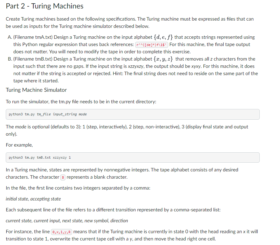 Solved Part 2 - Turing Machines Create Turing machines based | Chegg.com