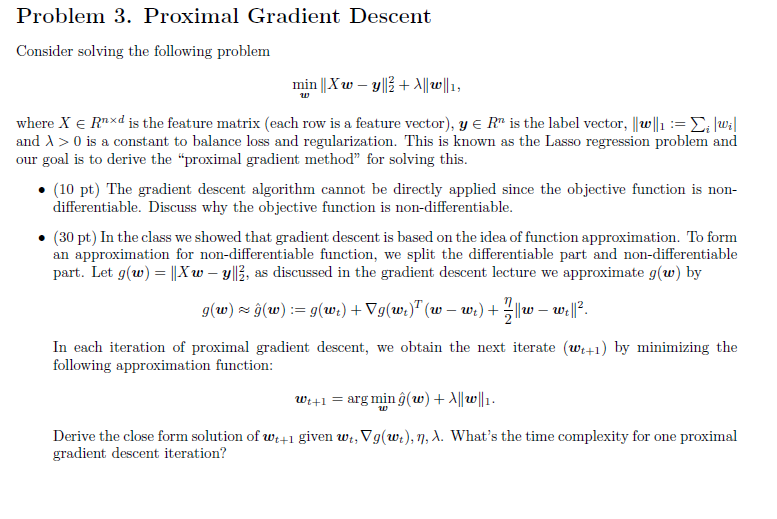 Problem 3. Proximal Gradient Descent Consider solving | Chegg.com