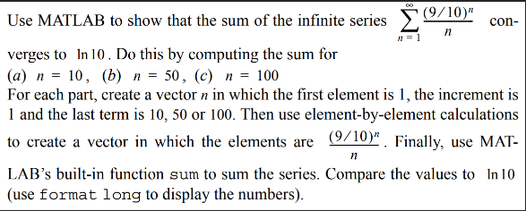 Solved Use MATLAB to show that the sum of the infinite | Chegg.com