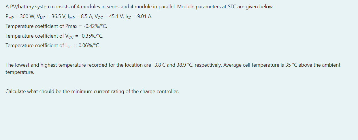 Solved A PV/battery system consists of 4 modules in series | Chegg.com