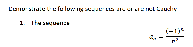 Solved Demonstrate the following sequences are or are not | Chegg.com