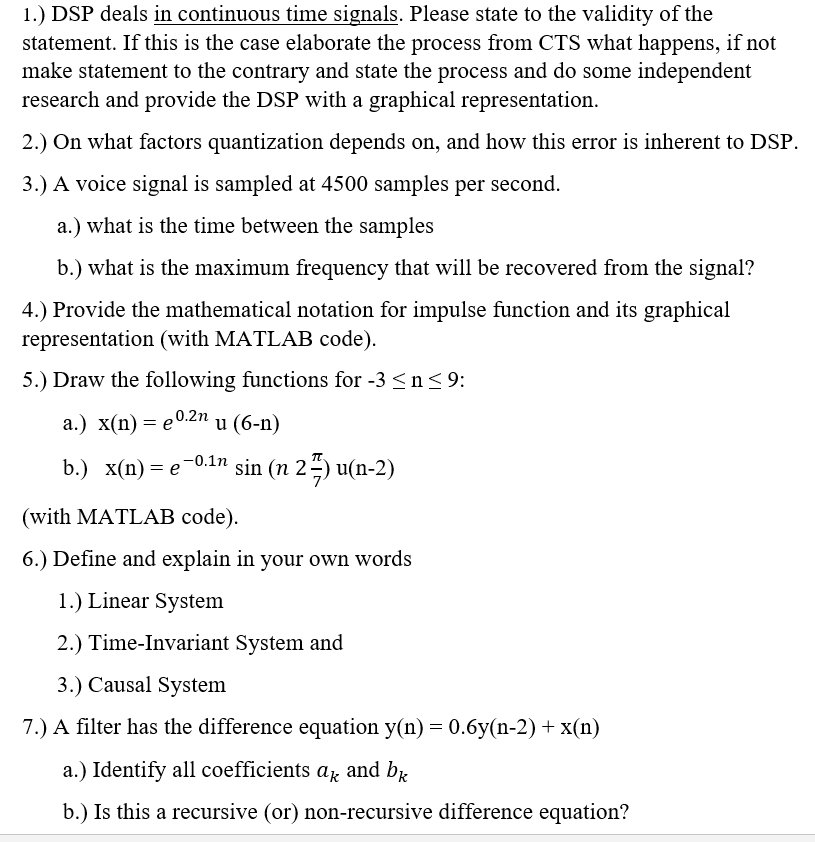 Solved 1.) DSP deals in continuous time signals. Please | Chegg.com