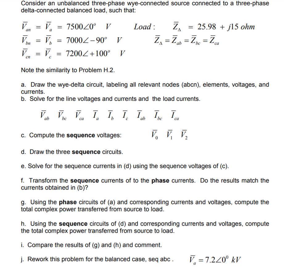 Solved Consider an unbalanced three-phase wye-connected | Chegg.com