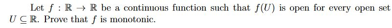 Solved Let f : R ? R be a continuous function such that f(U) | Chegg.com