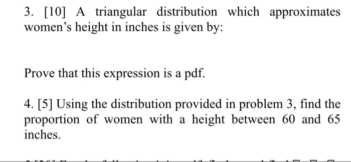 3. [10] A triangular distribution which approximates | Chegg.com