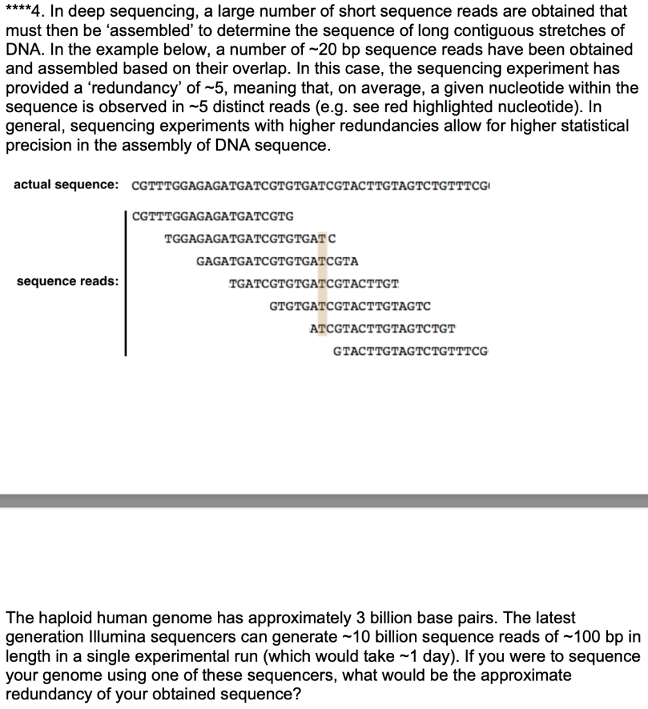 4. In deep sequencing, a large number of short | Chegg.com