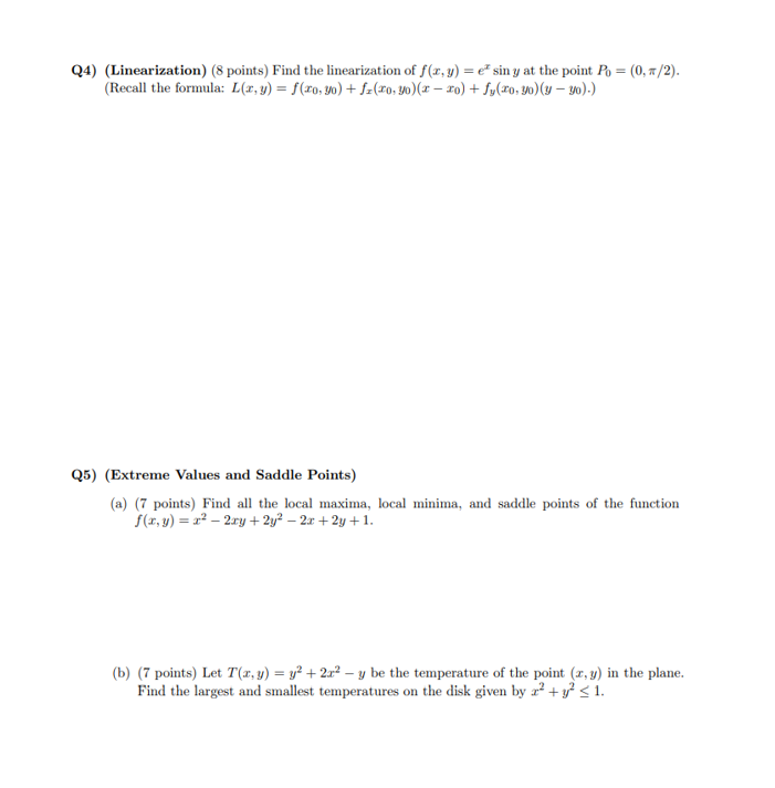 Solved Q4) (Linearization) (8 points) Find the linearization | Chegg.com