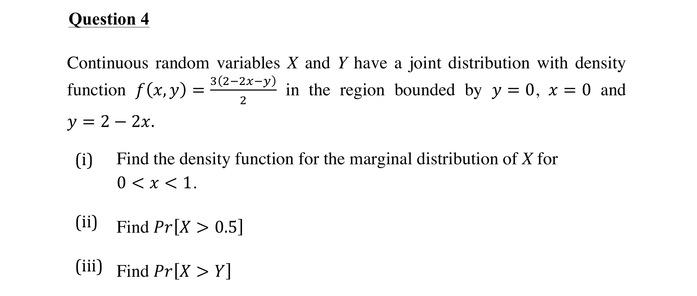 Solved Question 4 Continuous random variables X and Y have a | Chegg.com