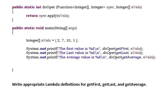 Solved public static int doOper (Function oper, Integer[] | Chegg.com
