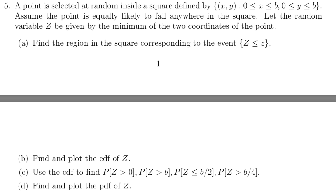 Solved 5. A point is selected at random inside a square | Chegg.com