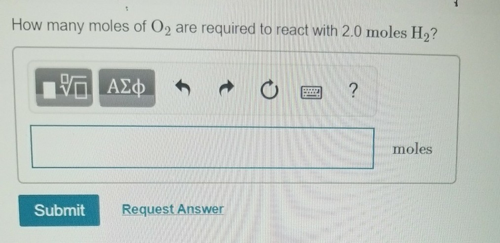 Solved Part E If you have 9.0 moles O2, how many moles of H2 | Chegg.com