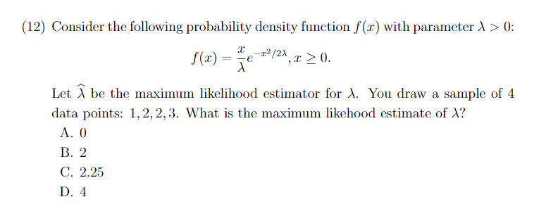 Solved (12) Consider the following probability density | Chegg.com