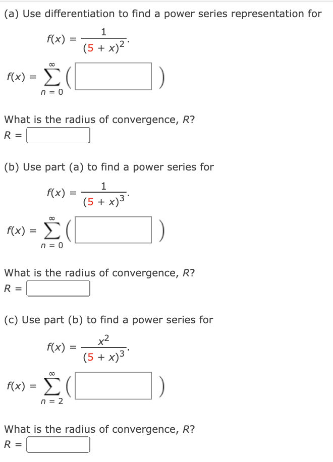 Solved (a) ﻿Use differentiation to ﻿find a power series | Chegg.com