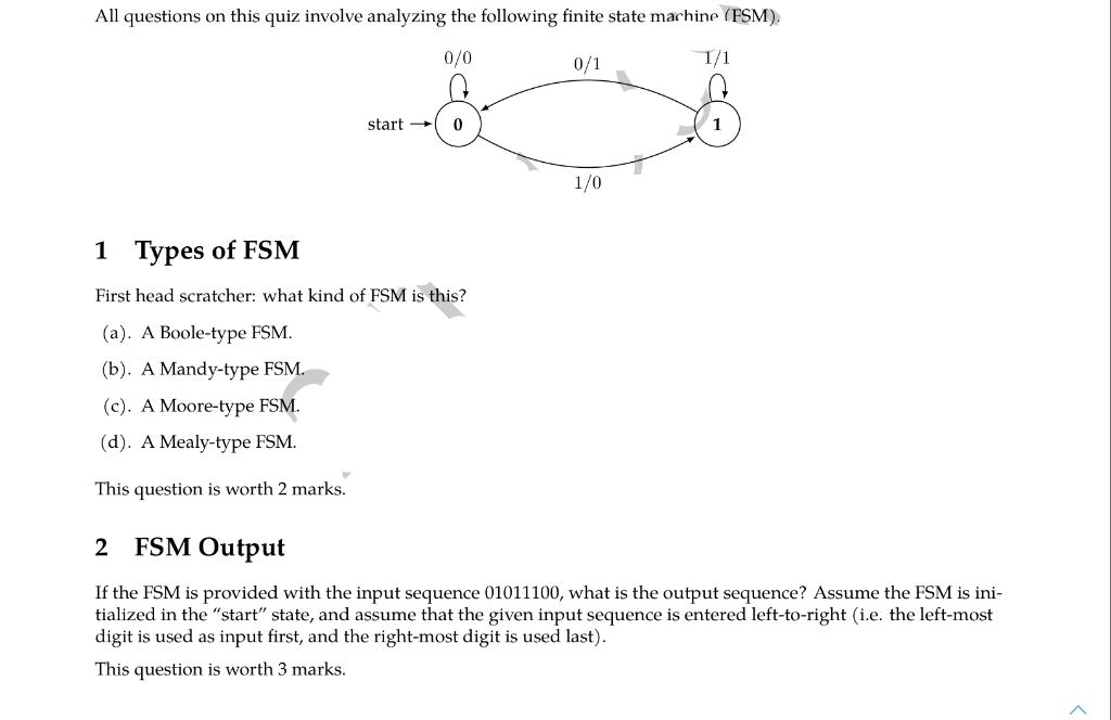 Solved 1 Types of FSM First head scratcher: what kind of FSM | Chegg.com