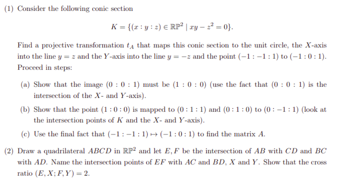Solved (1) ﻿Consider the following conic | Chegg.com