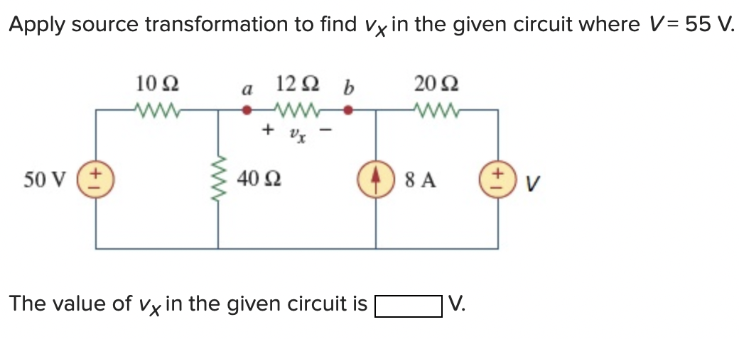 Solved Apply source transformation to find vx in the given | Chegg.com