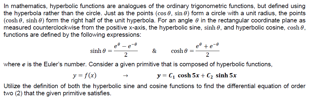 Solved - ee e 0 In mathematics, hyperbolic functions are | Chegg.com