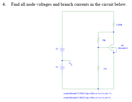 Find all node voltages and branch currents in the | Chegg.com