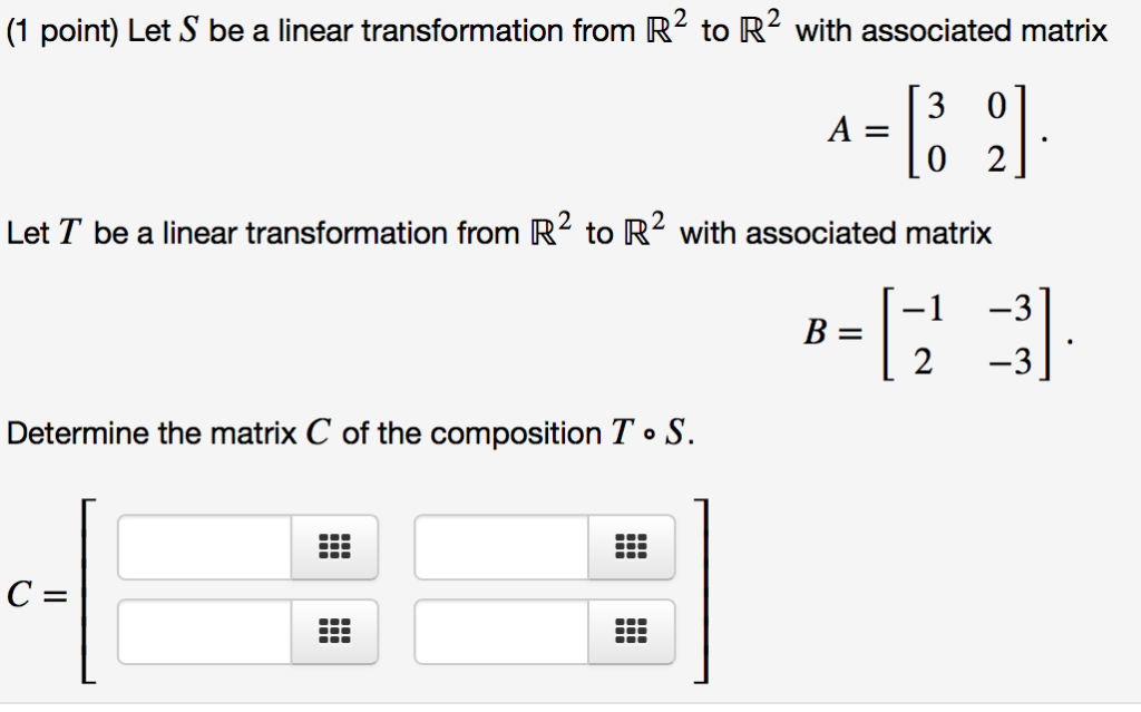 Solved associated matrix (1 point) Let S be a linear | Chegg.com