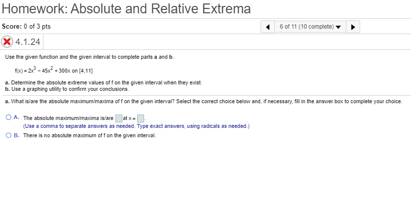 Solved Homework: Absolute and Relative Extrema Score: 0 of 3 | Chegg.com
