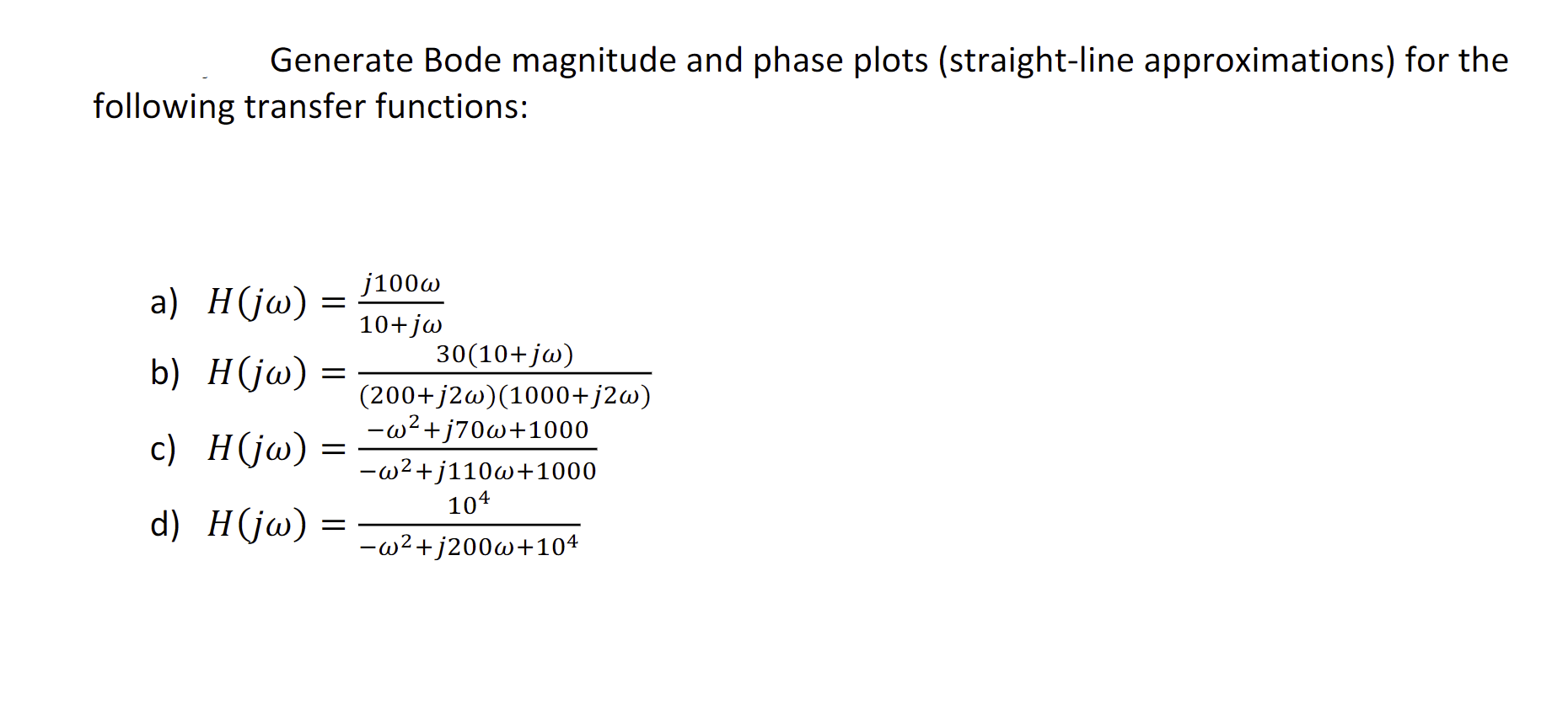 Solved Generate Bode magnitude and phase plots | Chegg.com