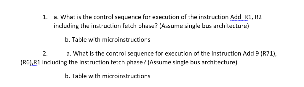 Solved 1. a. What is the control sequence for execution of | Chegg.com