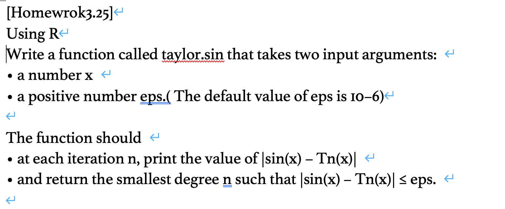 Solved [Homewrok3.25]+ Using R Write a function called | Chegg.com