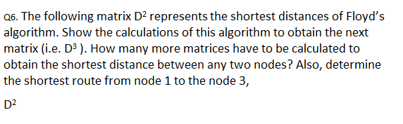 Solved D2 = [0 8 5 3 0 8 5 2 0] Solve the first part of | Chegg.com