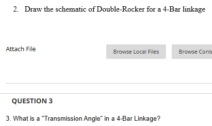 Solved 2. Draw the schematic of Double-Rocker for a 4-Bar | Chegg.com