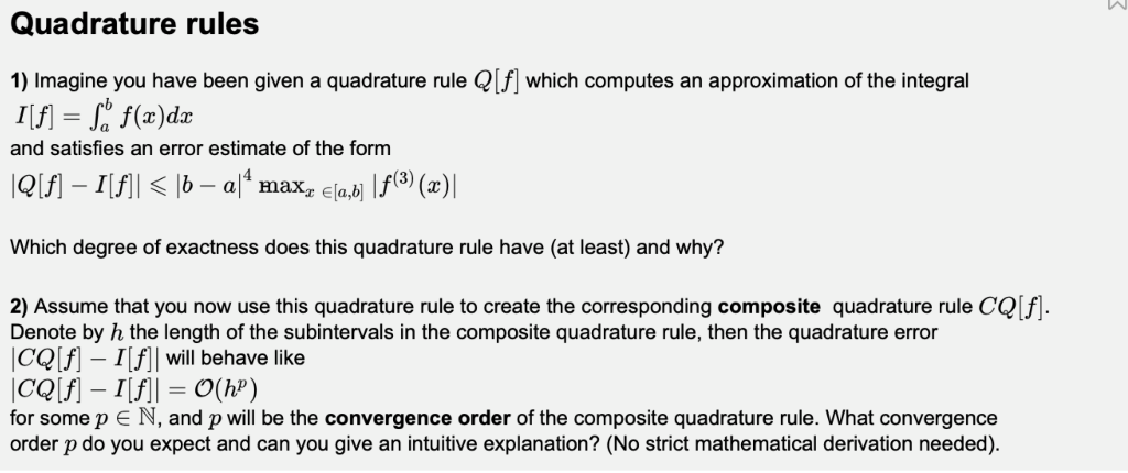 Quadrature rules 1) Imagine you have been given a | Chegg.com