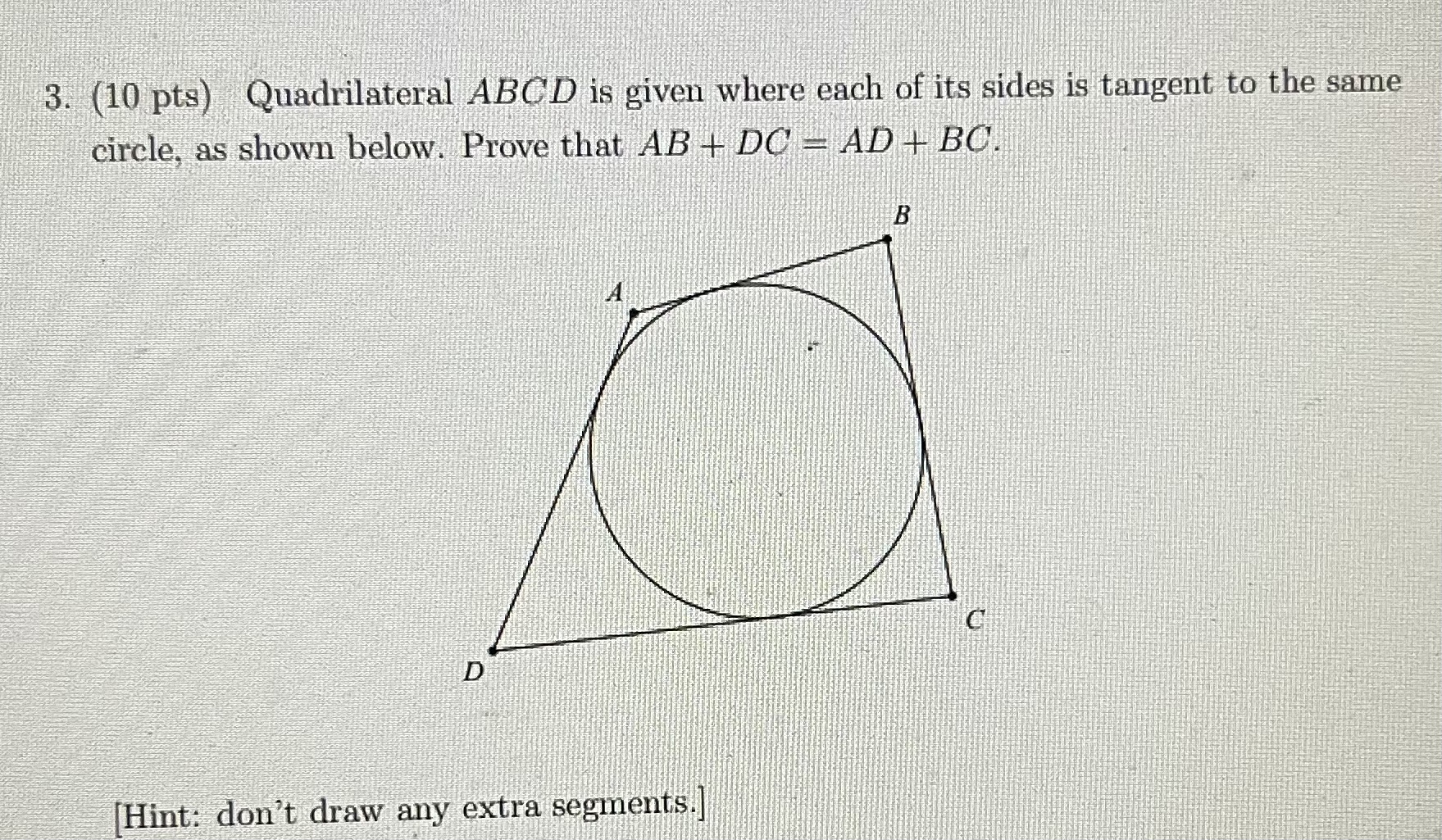 Solved 3. (10 pts) Quadrilateral ABCD is given where each of | Chegg.com