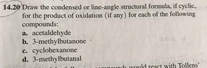 Solved 14.20 Draw the condensed or line-angle structural | Chegg.com