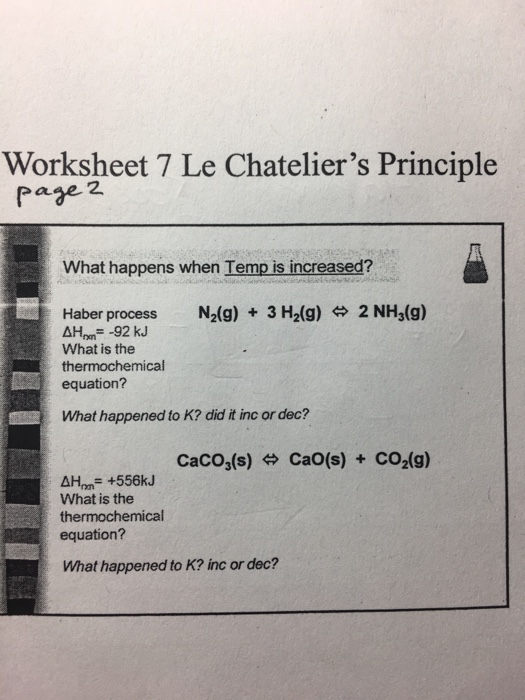 Solved Worksheet 7 Le Chatelier's Principle page z What | Chegg.com