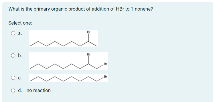 Solved What is the primary organic product of addition of | Chegg.com