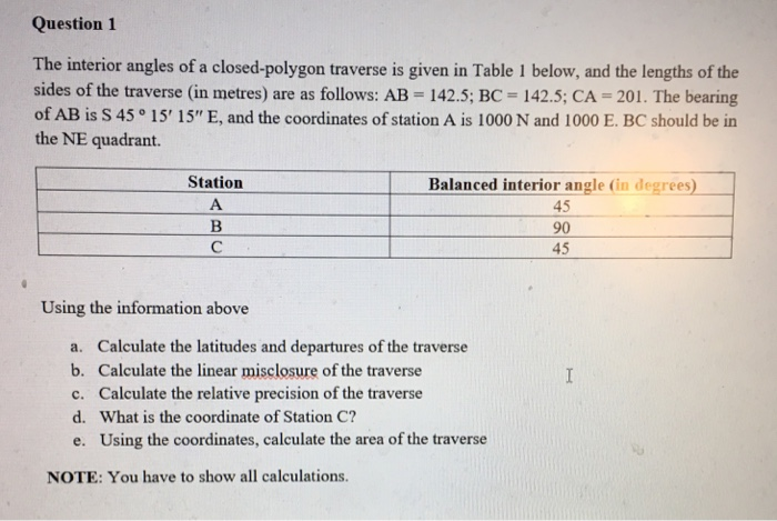 Solved Question 1 The interior angles of a closed-polygon | Chegg.com