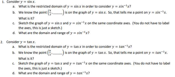 Solved 1. Consider y = sinx. a. What is the restricted | Chegg.com